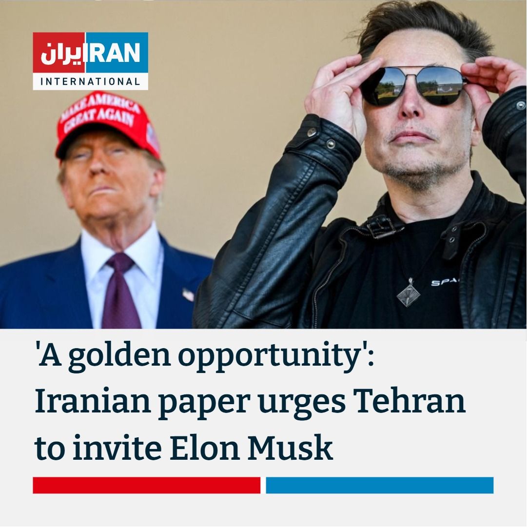Golden opportunity: Iranian daily urges Tehran to invite Musk | Iran ...